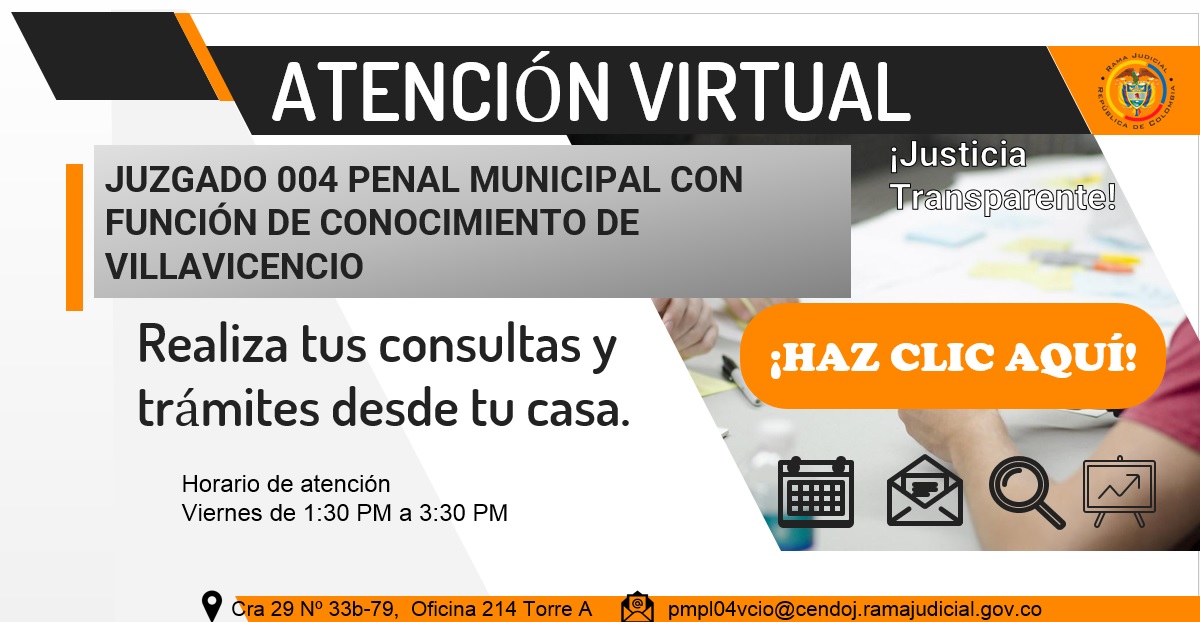 ATENCIÓN AL USUARIO - JUZGADO 004 PENAL MUNICIPAL CON FUNCIÓN DE ... ATENCIÓN AL USUARIO - JUZGADO 004 PENAL MUNICIPAL CON FUNCIÓN DE ...